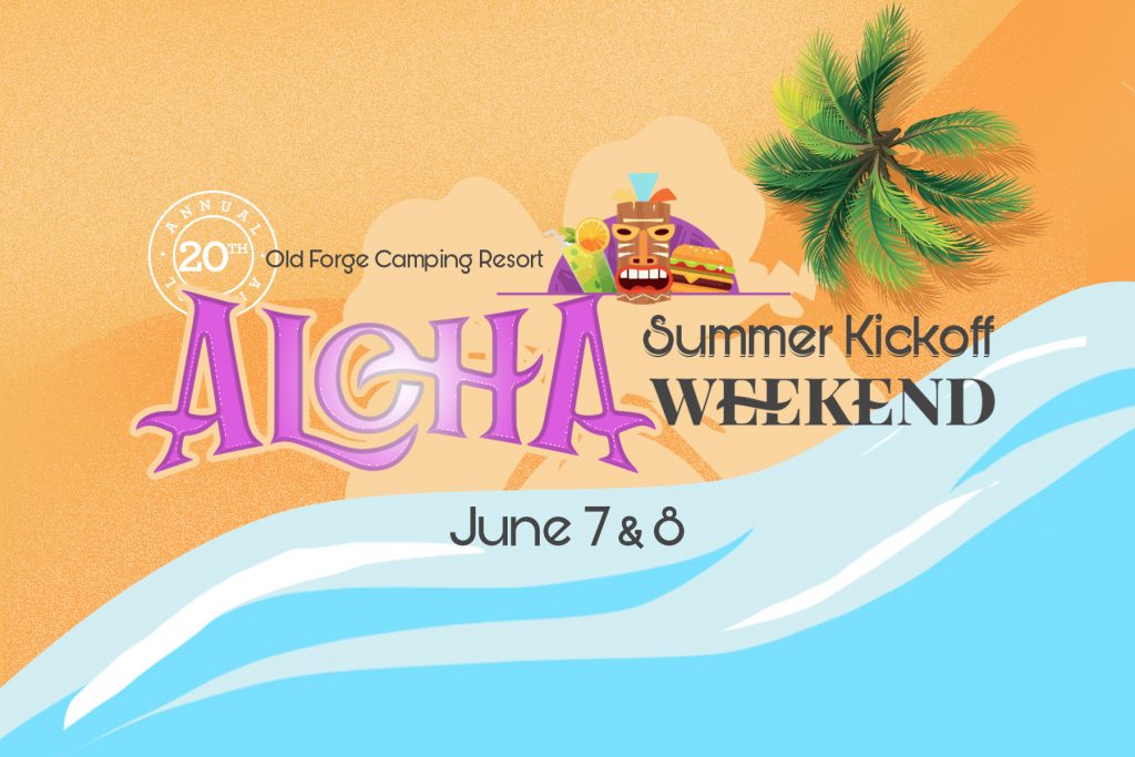 20th Annual Aloha Summer Kick-Off at Old Forge Camping Resort ...